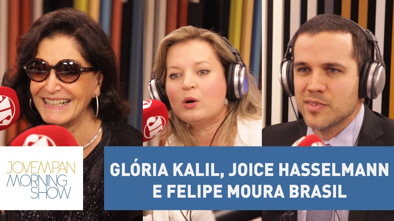 Glória Kalil, Joice Hasselmann e Felipe Moura Brasil - Morning Show ...