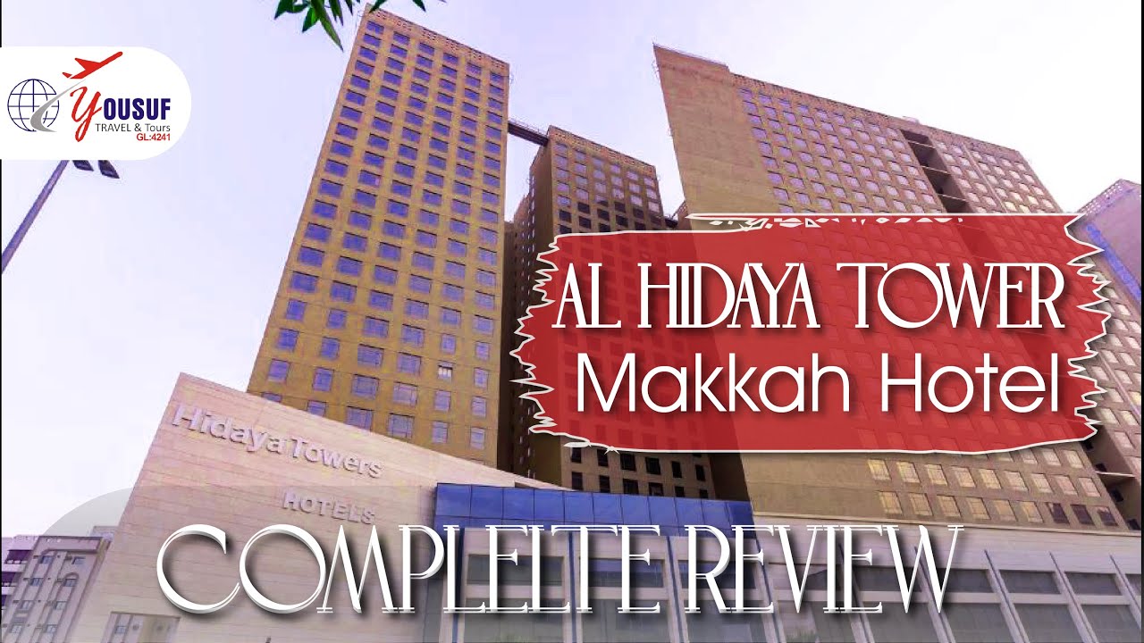 Al Hidaya Towers Hotel | Makkah Hotel 4 Star with Shuttle Service | # ...