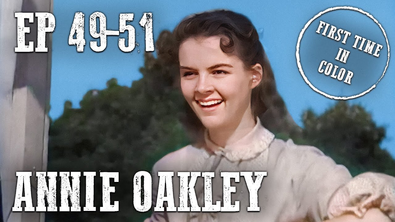 Annie Oakley Compilation Part 17 | Colorized | Western Series - YouTube