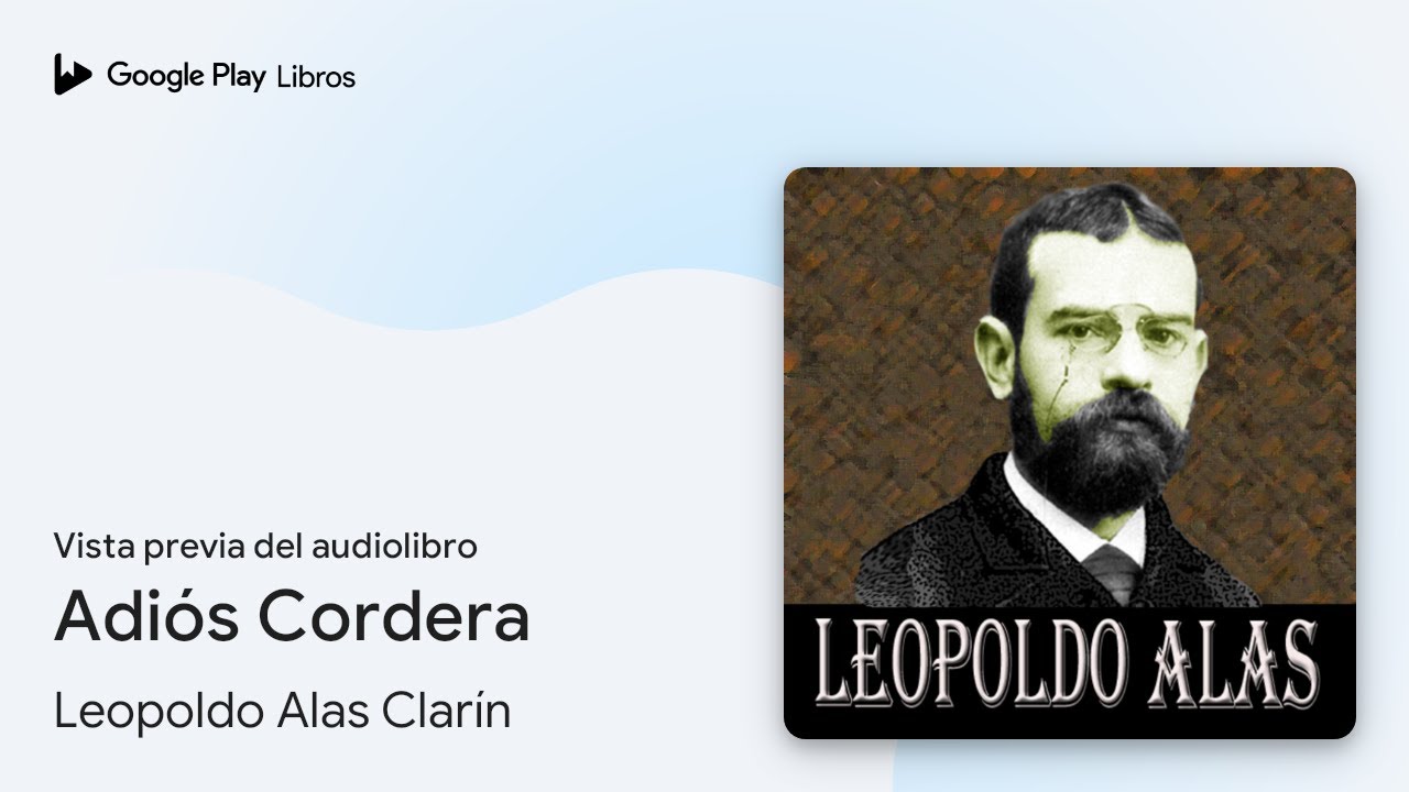 Adiós Cordera de Leopoldo Alas Clarín · Vista previa del audiolibro ...