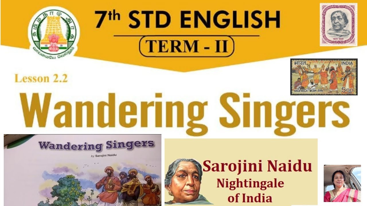 Wandering Singers - Sarojini Naidu/7th std @DEEPAAJE - YouTube