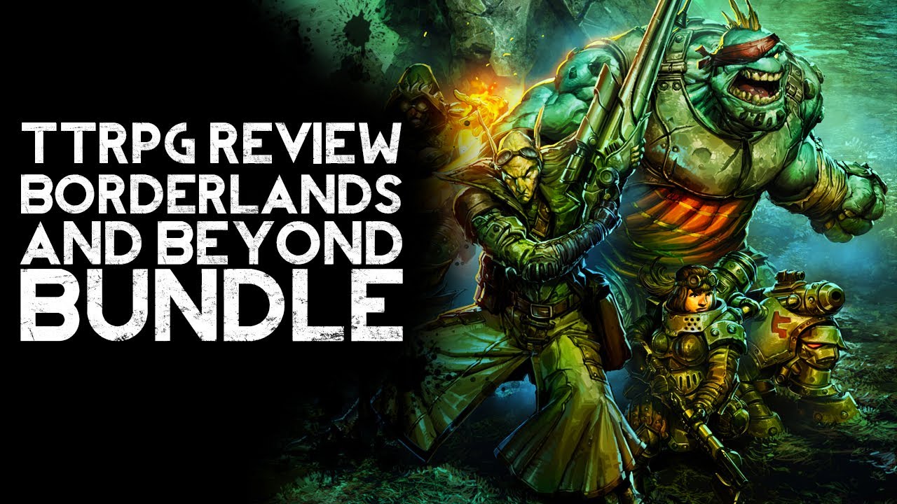 #TTRPG #DND - REVIEW - Borderlands and Beyond Bundle - YouTube