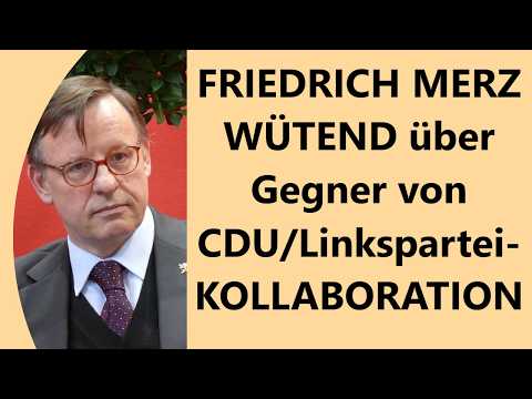 Merz offenbart vor Medien Geheimplan für Öffnung zur Linkspartei - Sepp Müller massiv beschimpft