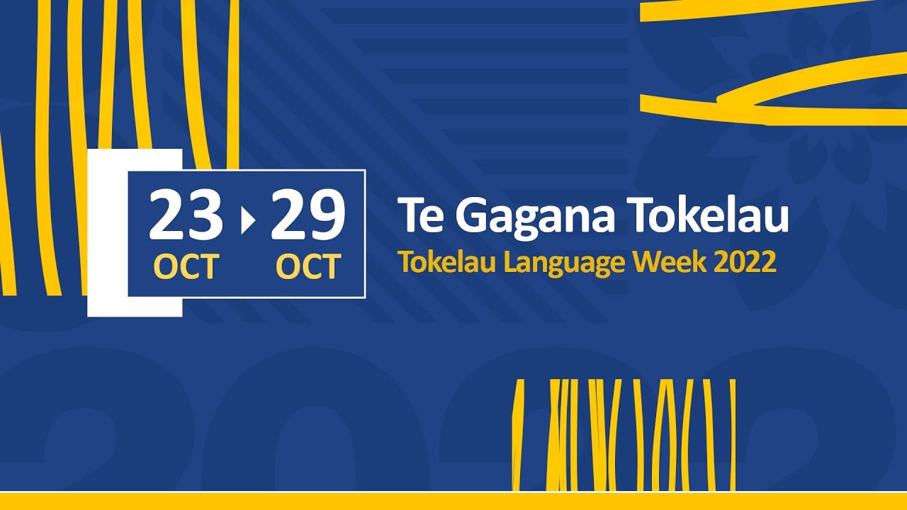 Tokelau Language Week - Te Vaiaho o te Gagana Tokelau - YouTube
