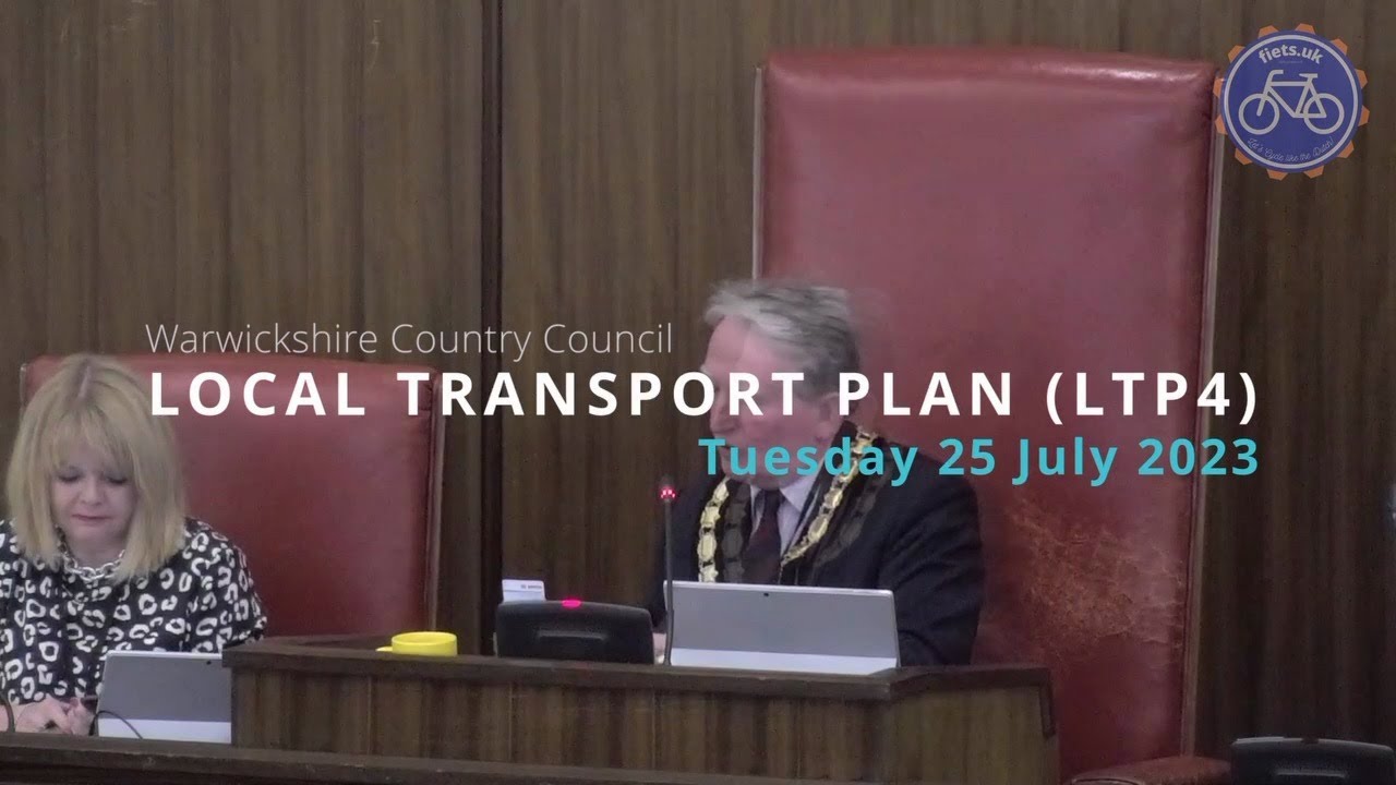 Warwickshire County Council Local Transport Plan (LTP4) Debate - YouTube