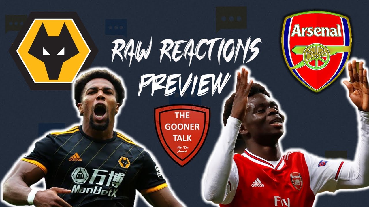 Wolves vs Arsenal Preview | Line-up & Predictions | #RawReactions - YouTube