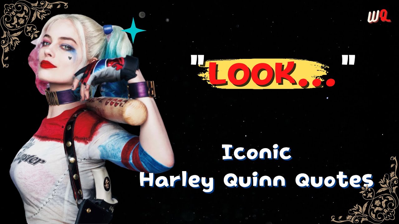 Iconic ㅣ Harley Quinn Quotes ㅣ That Will Make You Think Twice ㅣ Badass ...