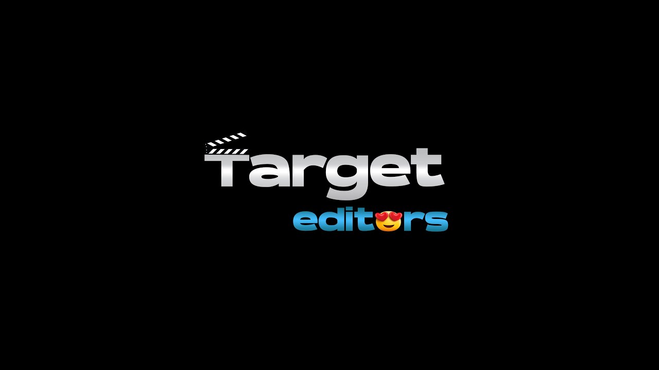 TARGET EDITOR || INTRO VIDEO || TARGET EDITOR OFFICIAL - YouTube
