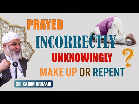 Do I have to make up all the prayers that I prayed incorrectly (Junub)  Sh. Karim AbuZaid