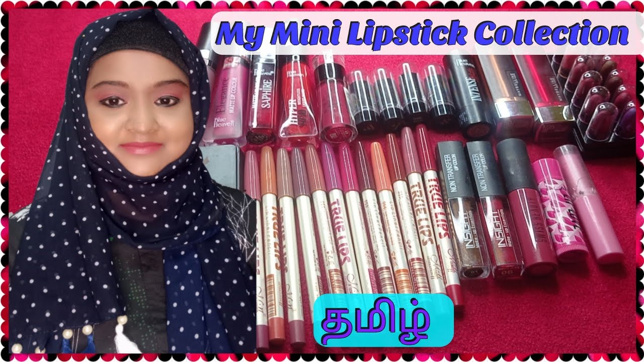 My Mini Lipstick collection in Tamil💄💄💄/Affordable price lipstick ...