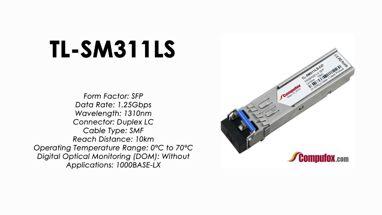 TL-SM311LS | TP-Link Compatible 1000Base-LX 1310nm 10km SFP - YouTube