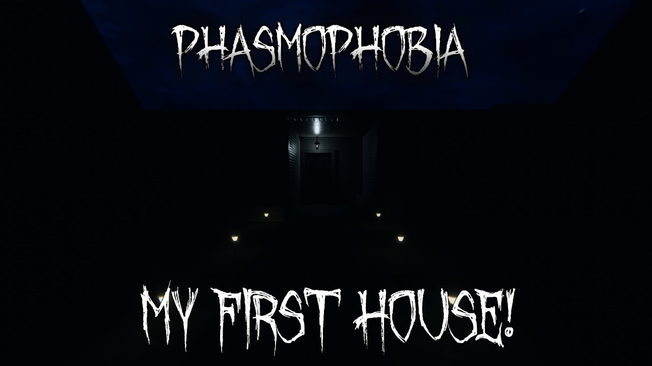 Phasmophobia - My First House! - YouTube