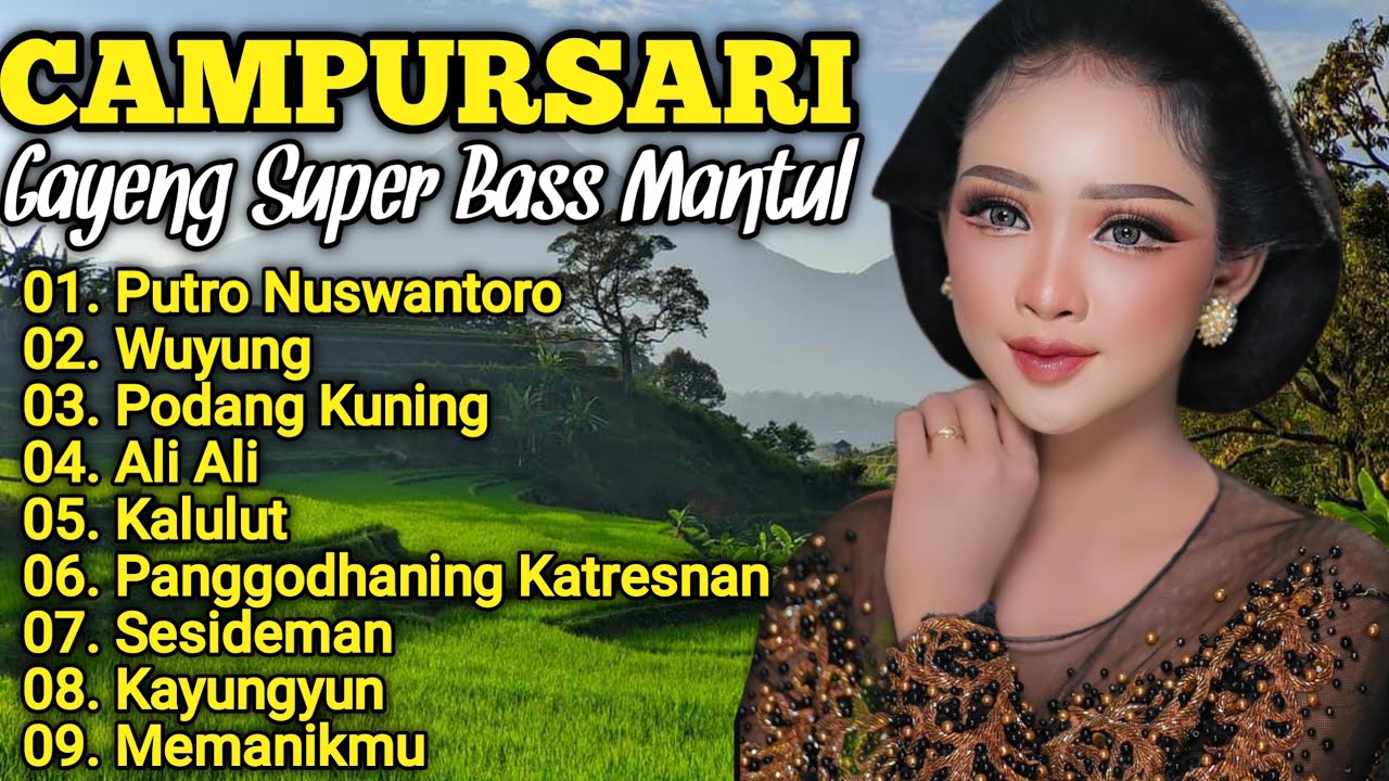 CAMPURSARI TERBARU FULL ALBUM LANGGAM MAT MATAN PALING ANGLES ENAL DI ...