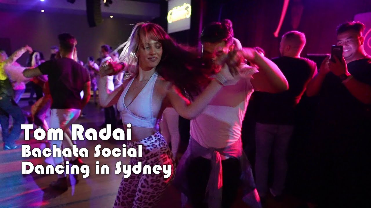 Tom Radai - Santa de mi devoción - Bachata social dance at Sydney ...