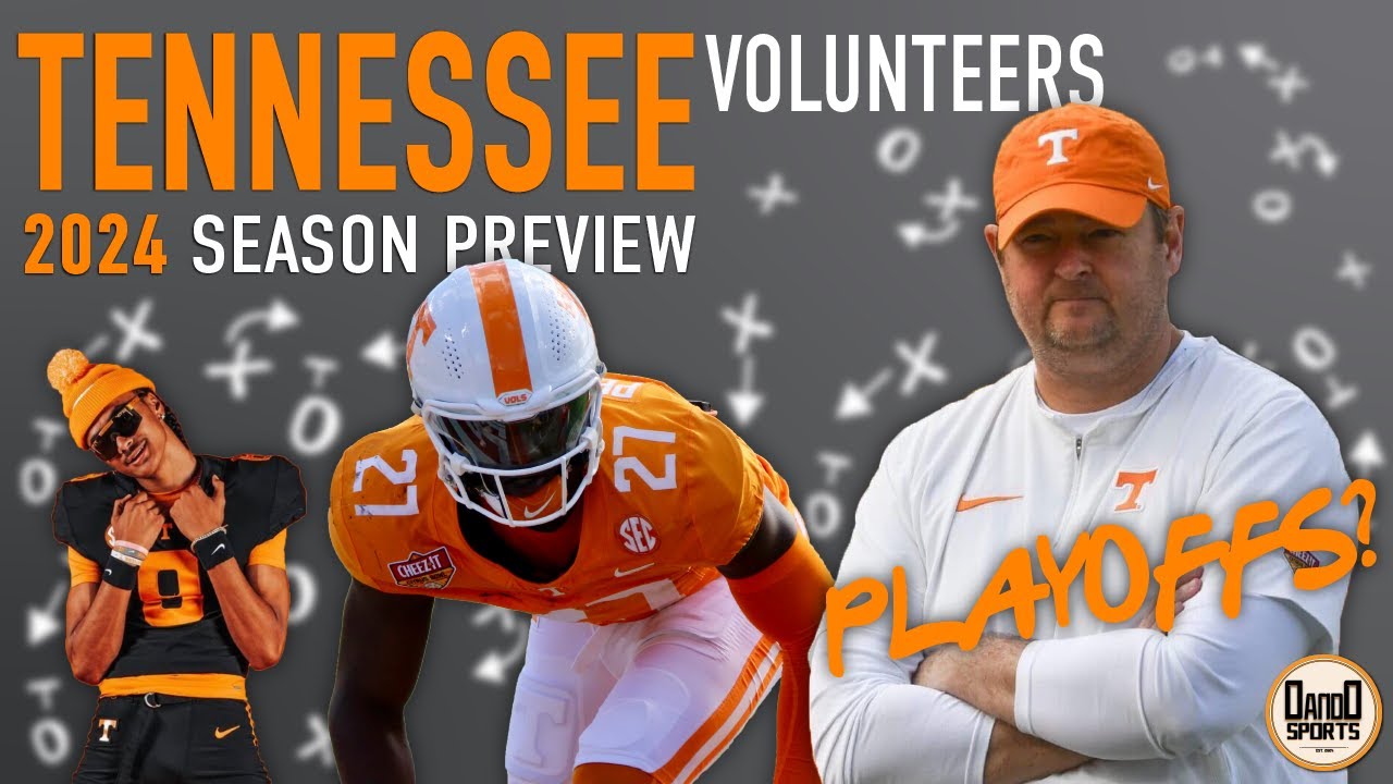 How good will the Tennessee Volunteers be in 2024? - YouTube
