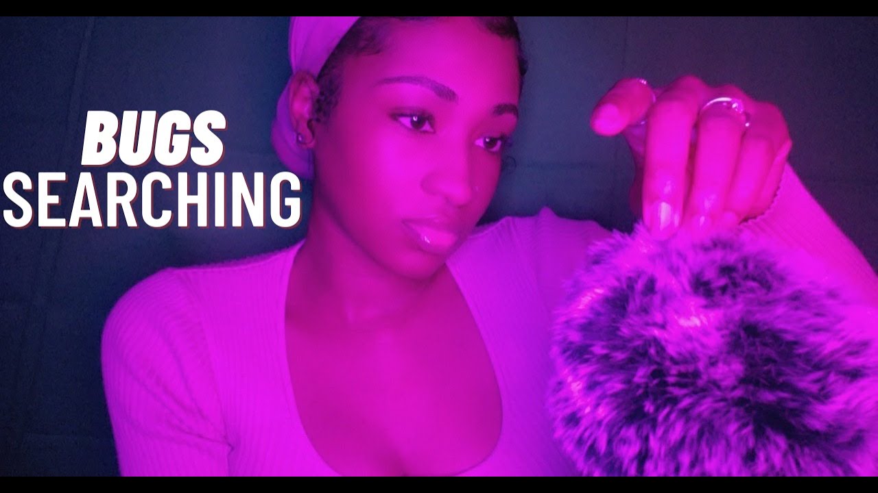 ASMR Bug Searching and Plucking (Mouth Sounds, Whispering, Fluffy Mic ...