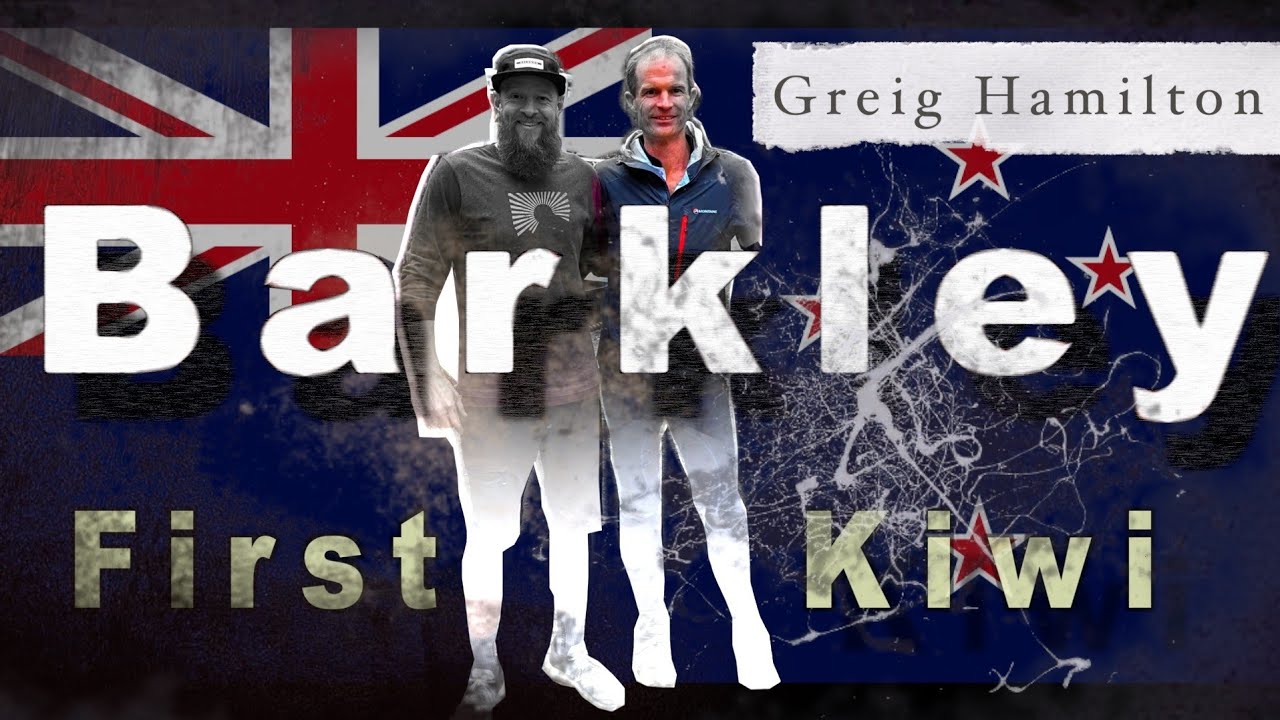 Greig Hamilton, New Zealand's First Ever Barkley Finisher *video starts ...