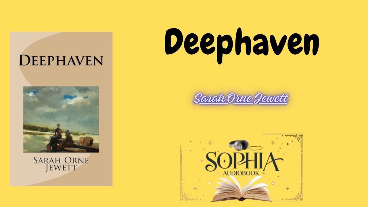 General Fiction Audiobook | Deephaven 🎧 Full Audiobook - YouTube