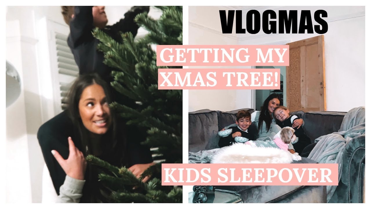 A REAL CHRISTMAS TREE & SLEEPOVER WITH THE KIDS | Beauty's Big Sister ...