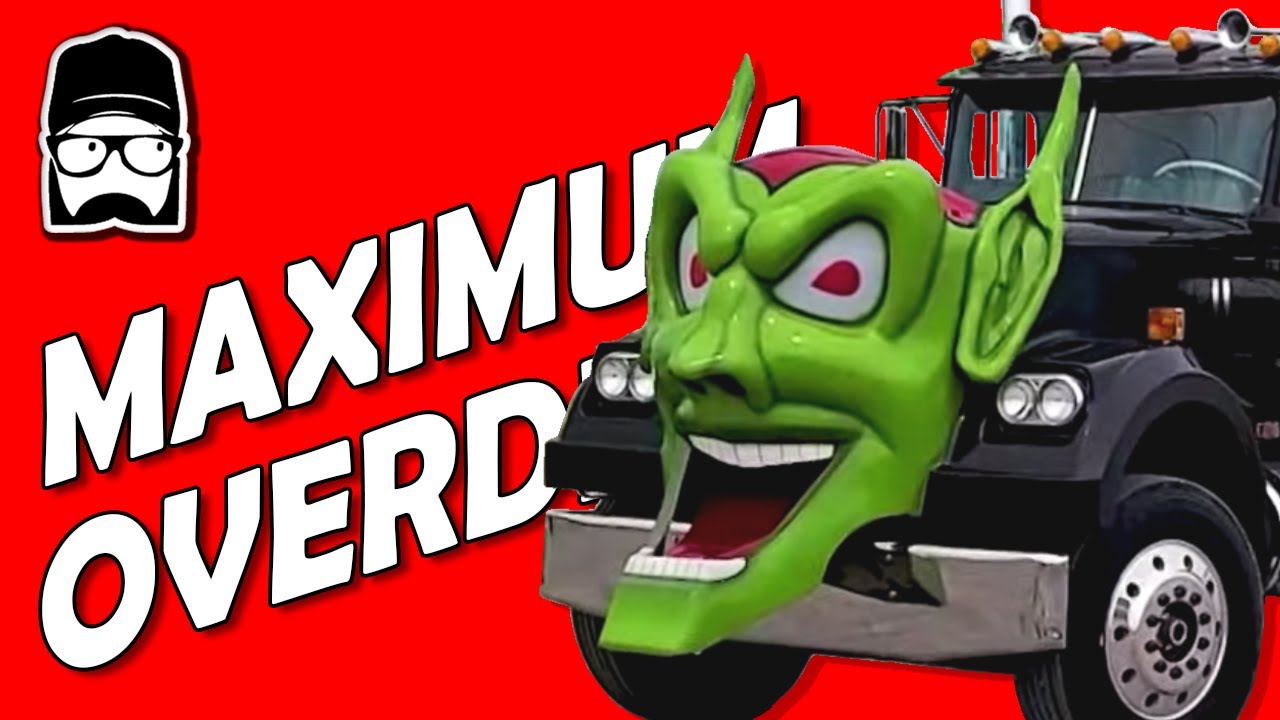 Patreon Poll Winner | Maximum Overdrive - YouTube