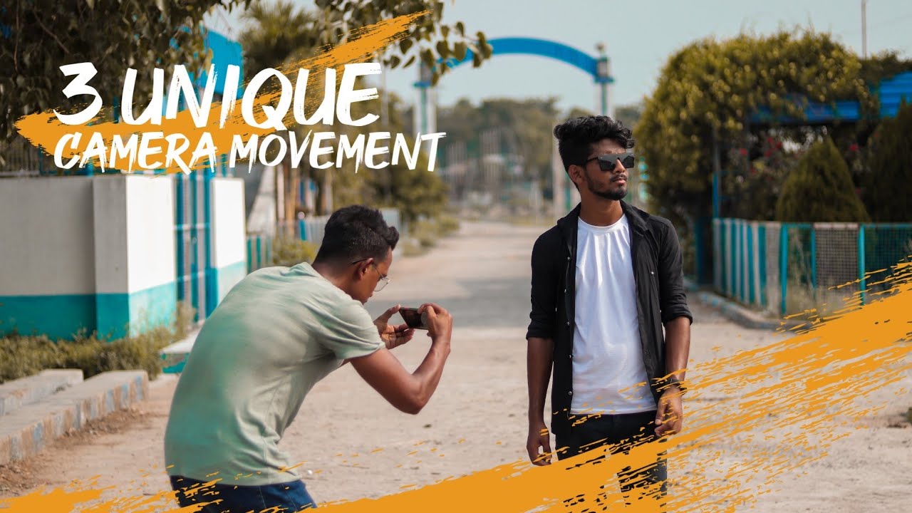 Top 3 Cinematic Camera Movement With Smartphone - How To Shoot ...