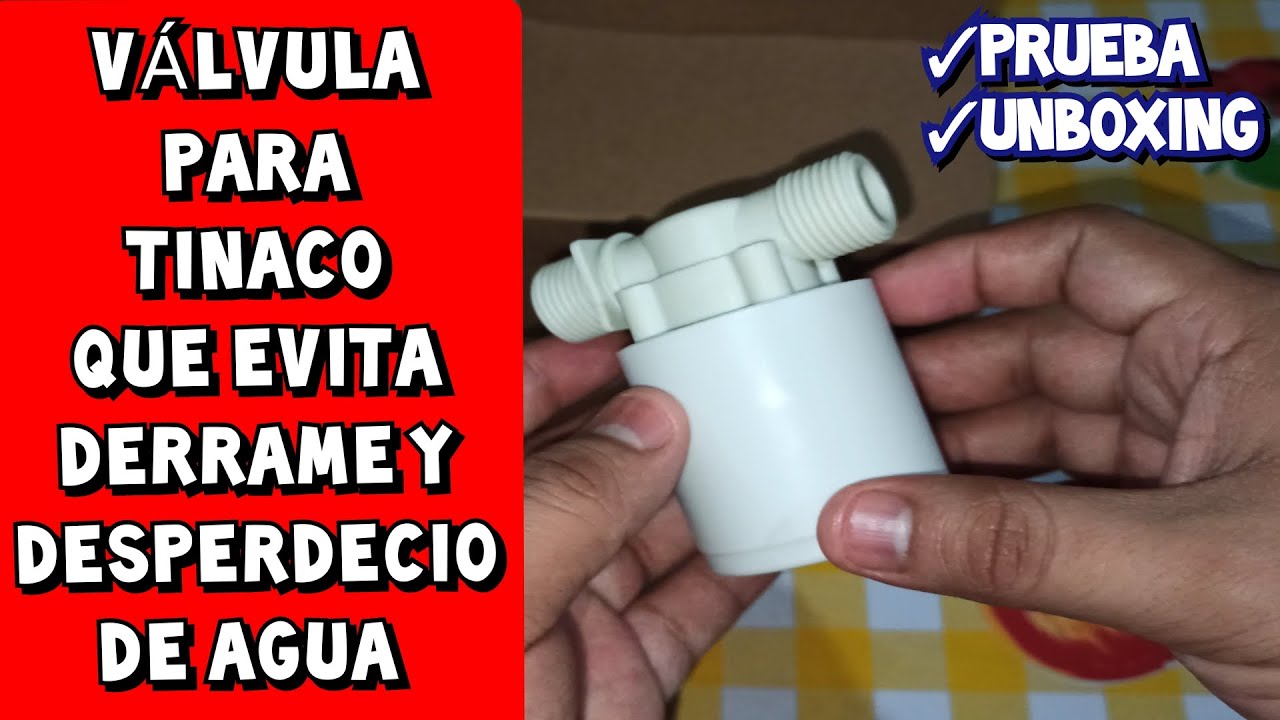 VÁLVULA CONTROL DE AGUA PARA TINACO - YouTube