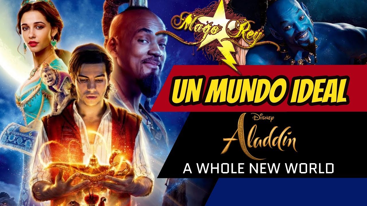 UN MUNDO IDEAL/ Aladdin Cover by MAGO REY Español Latino - YouTube