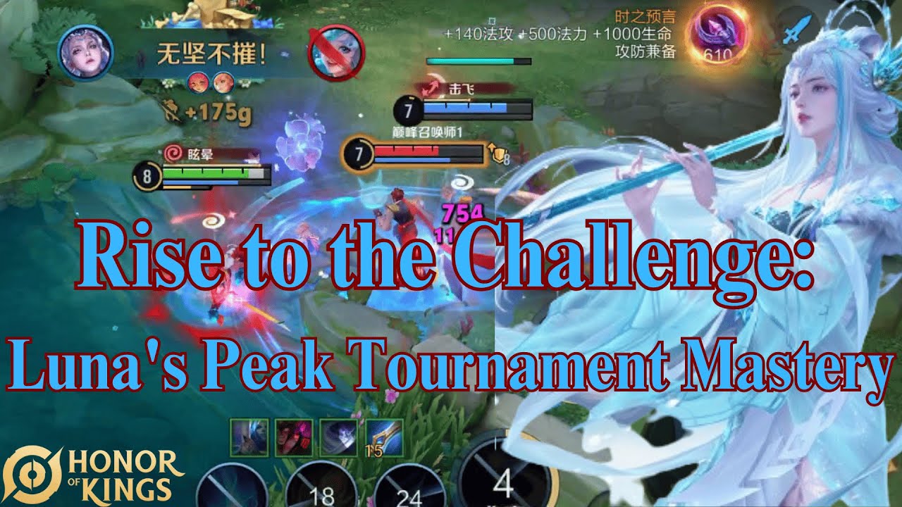 Rise to the Challenge: Luna's Peak Tournament Mastery | Peak Tournament ...