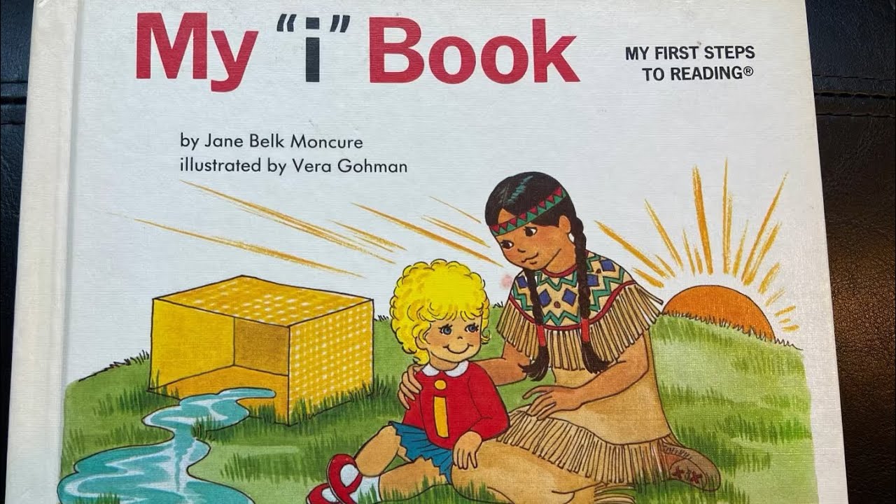My “i” Book by Jane Belk Moncure - Read Along and Read Aloud - YouTube