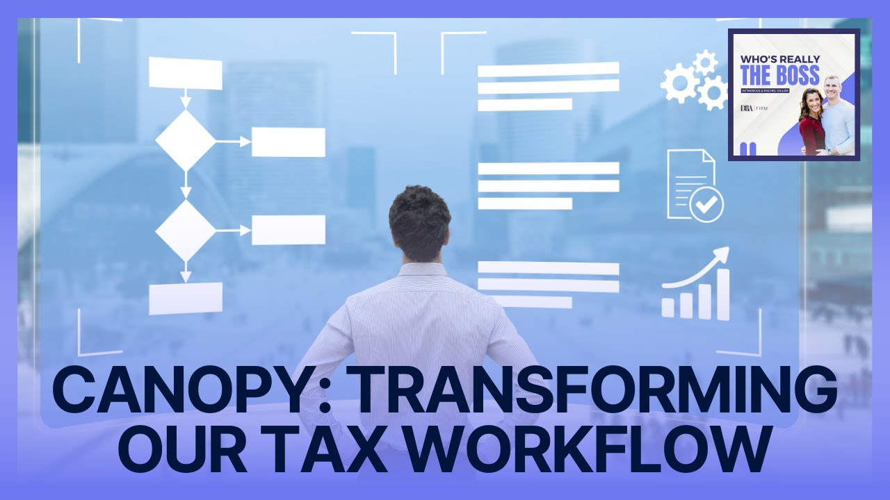 Enhancing Client Experience with Canopy: Our Tax Season Journey - YouTube