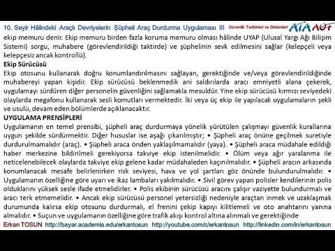 Seyir Hâlindeki Araçlı Devriyelerin Şüpheli Araç Durdurma Uygulaması III  - Güvenlik Tedbilerleri ve