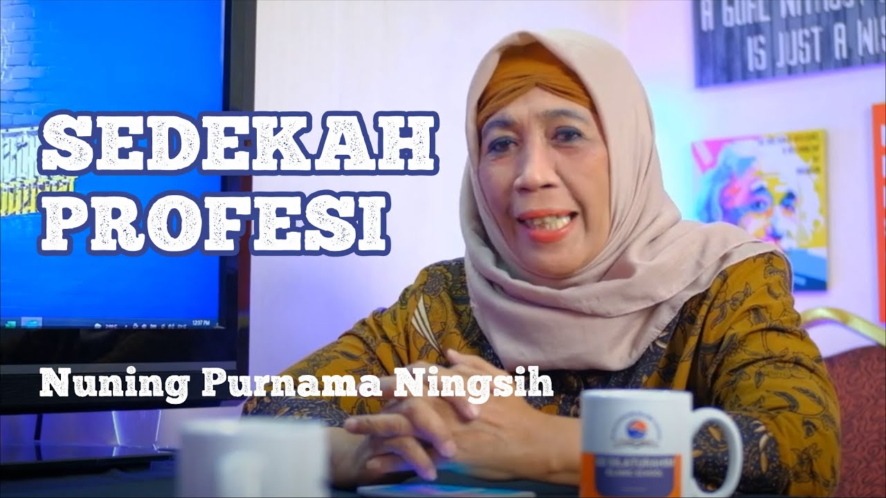 SEDEKAH PROFESI ALA MBAK NUNING PURNAMA SANG PENYIAR RADIO - YouTube