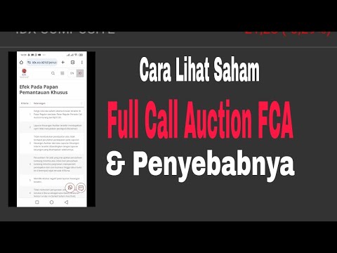 Cara Lihat Saham Kena Full Call Auction FCA & Penyebabnya - YouTube