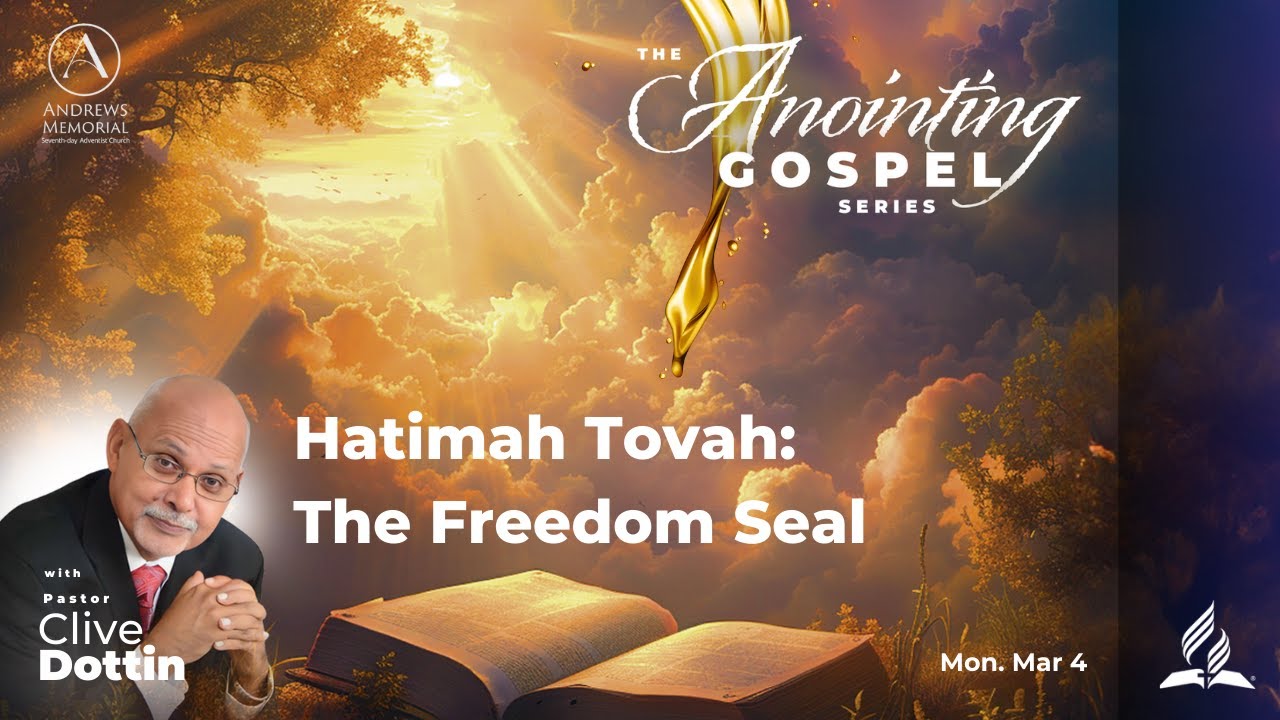 The Anointing Gospel || "Hatimah Tovah: The Freedom Seal" || Pastor ...
