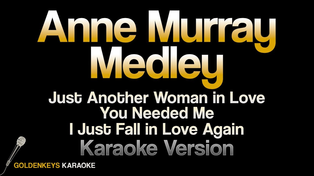 Anne Murray Medley (HQ Karaoke) - YouTube