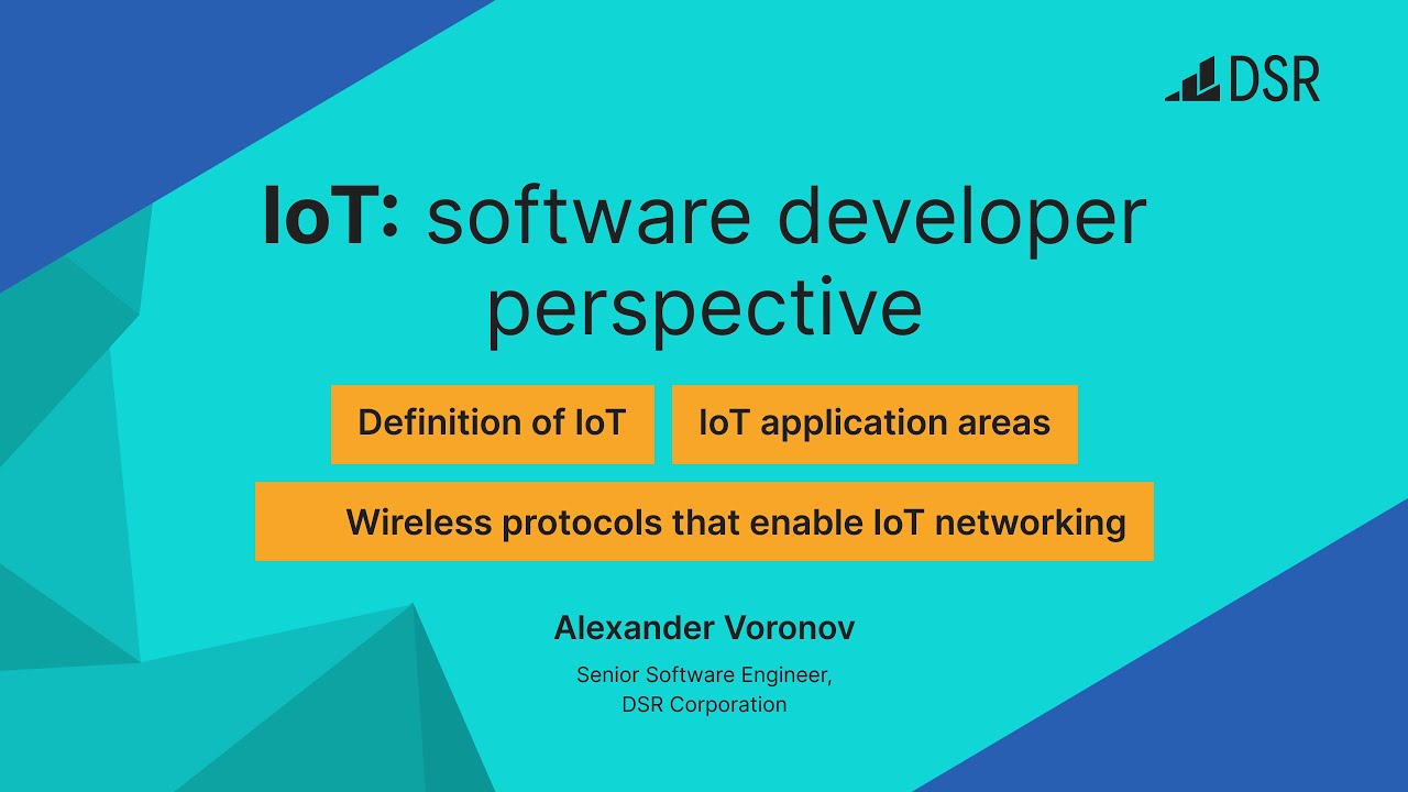 “IoT: software developer perspective” free comprehensive lecture - YouTube