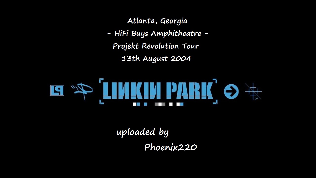Linkin Park - Atlanta, Projekt Revolution 2004 (3-Song Recording) - YouTube