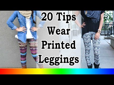 Leggings for women - 20 Style Tips On How To Wear Printed Leggings