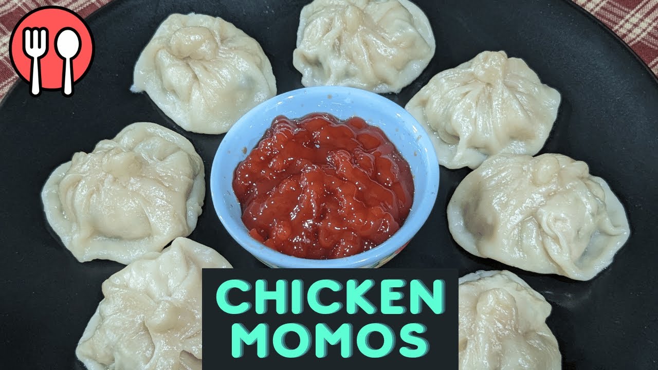 Chicken Momos | Tasty Chicken Momos | Easy Chicken Momos - YouTube