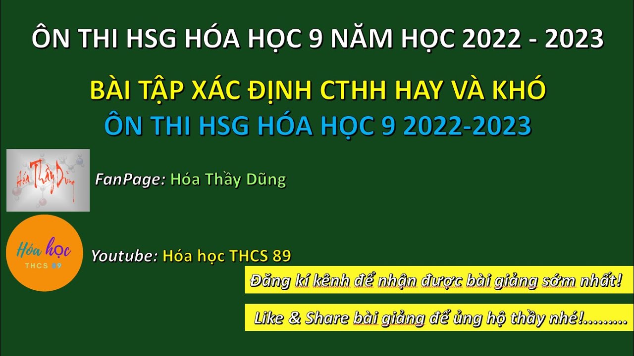 BÀI TẬP XÁC ĐỊNH CTHH HAY VÀ KHÓ | ÔN THI HSG HÓA HỌC 9 2022-2023 | HÓA ...