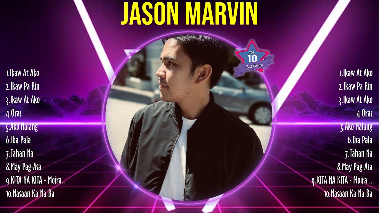 Jason Marvin Greatest Hits OPM Tagalog Full Album 2024 ~ The Best OPM ...