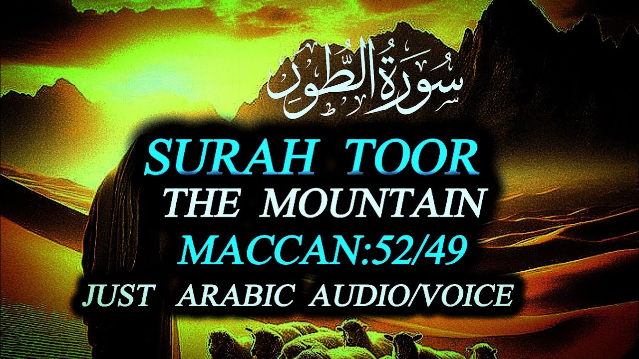 {SURAH Toor){(Arabic)( Audio@QURANPEACET.V(Mmaccan:52/49) - YouTube