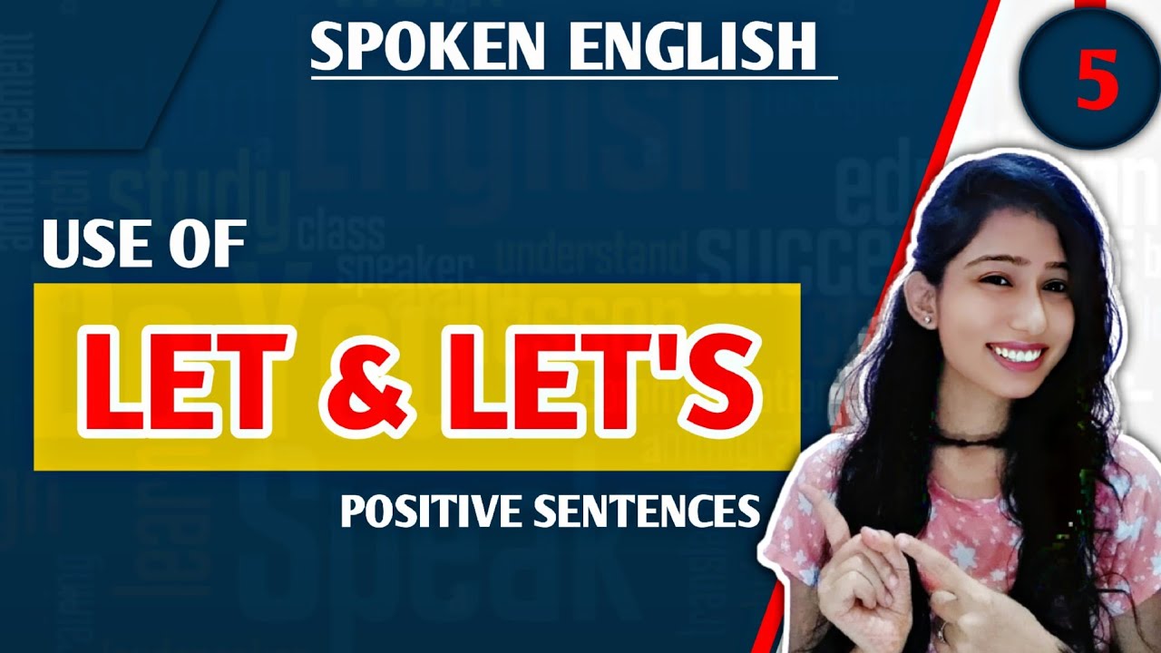Use of Let & Let's in English | English Speaking Practice Lesson ...