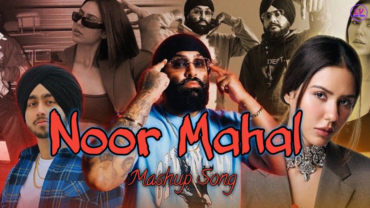 #lofi Noormahal Mashup song 2024 | You And Me | Attraction | Trending ...