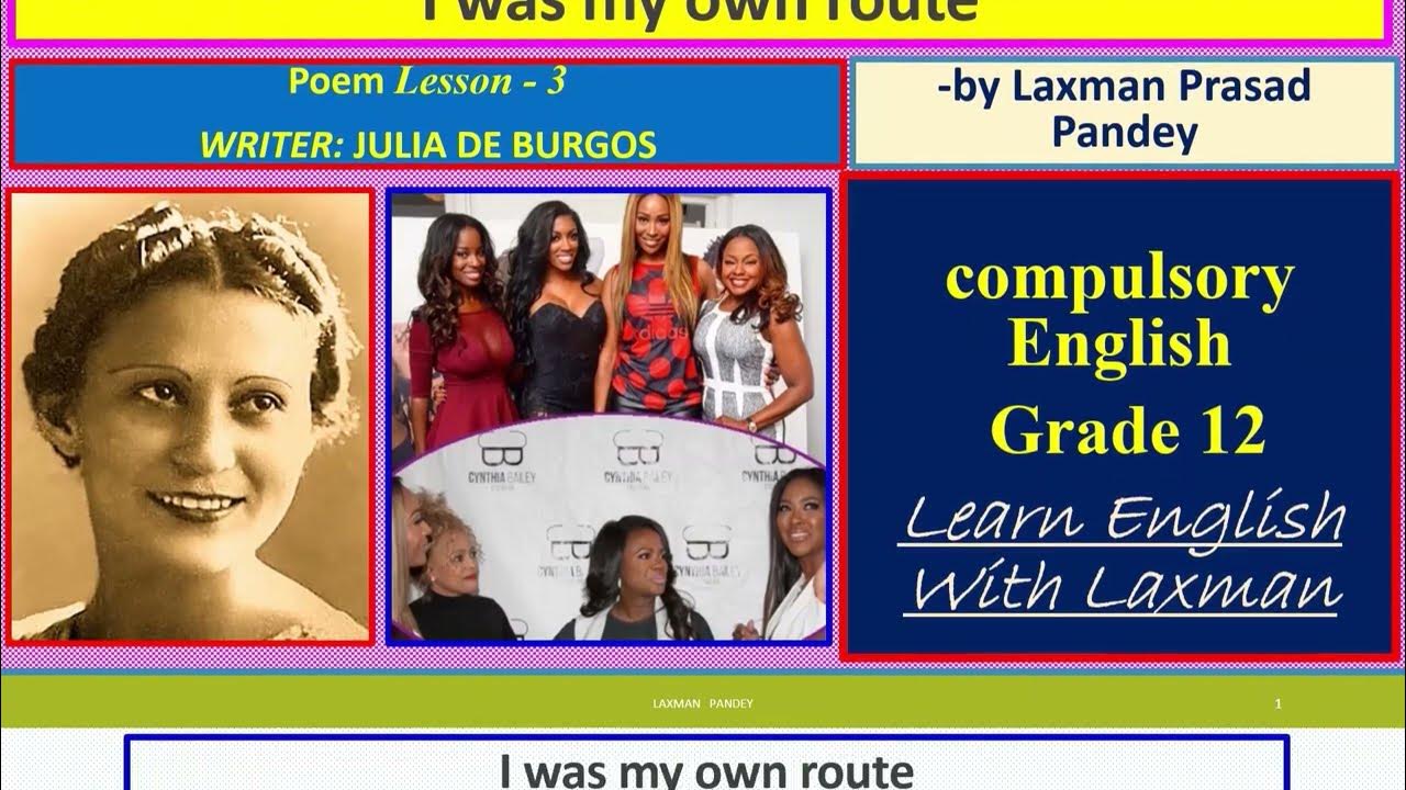 I was my own route, a poem by Julia de Burgos [lesson 3 of poems ...