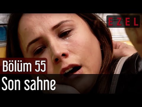 Ezel 55.Bölüm Son Sahne