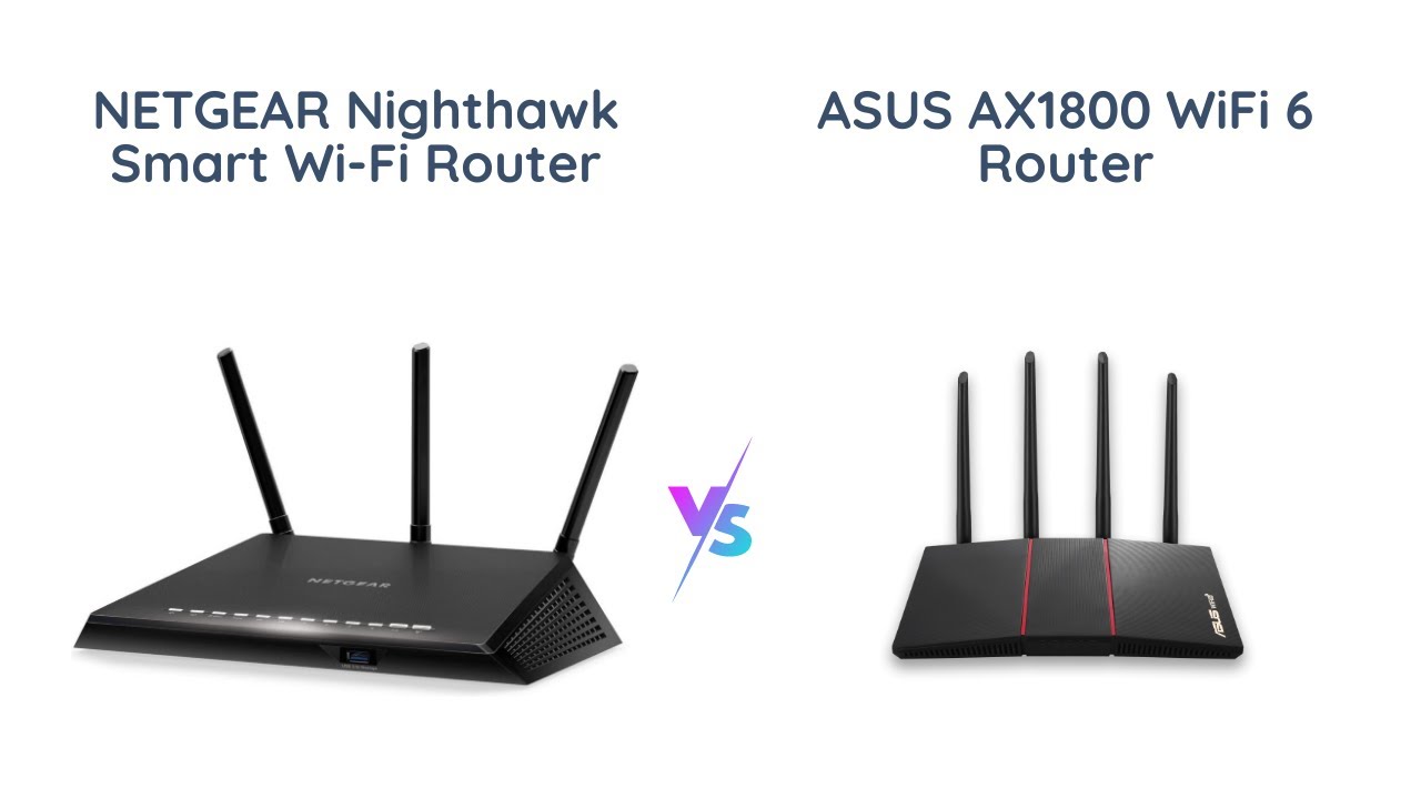 NETGEAR Nighthawk R6700 vs ASUS AX55 Router Comparison - YouTube