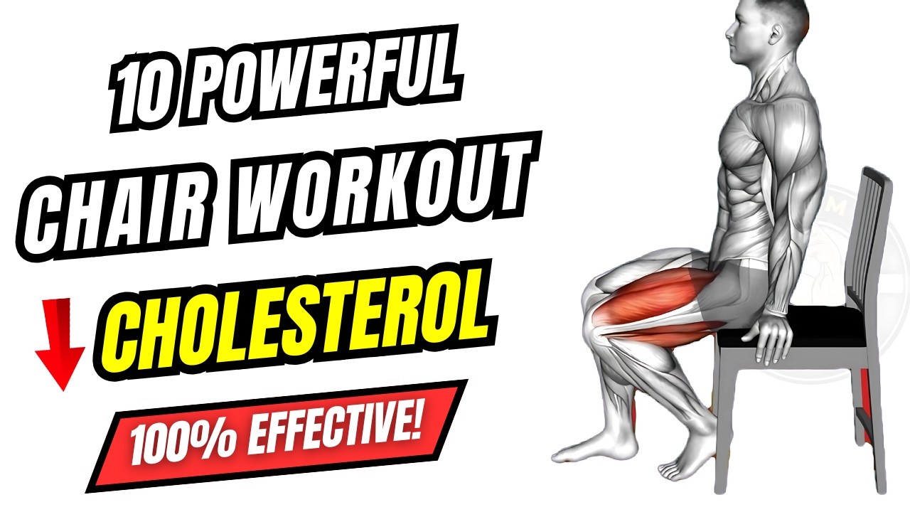 10 Seated (Chair) Exercises for Lower Cholesterol Naturally - YouTube