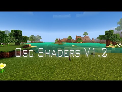 Osc Shaders V1.2 actualización || Shaders Minecraft pe - YouTube