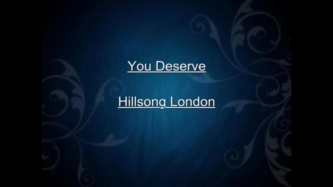 You Deserve Lyrics Video - YouTube